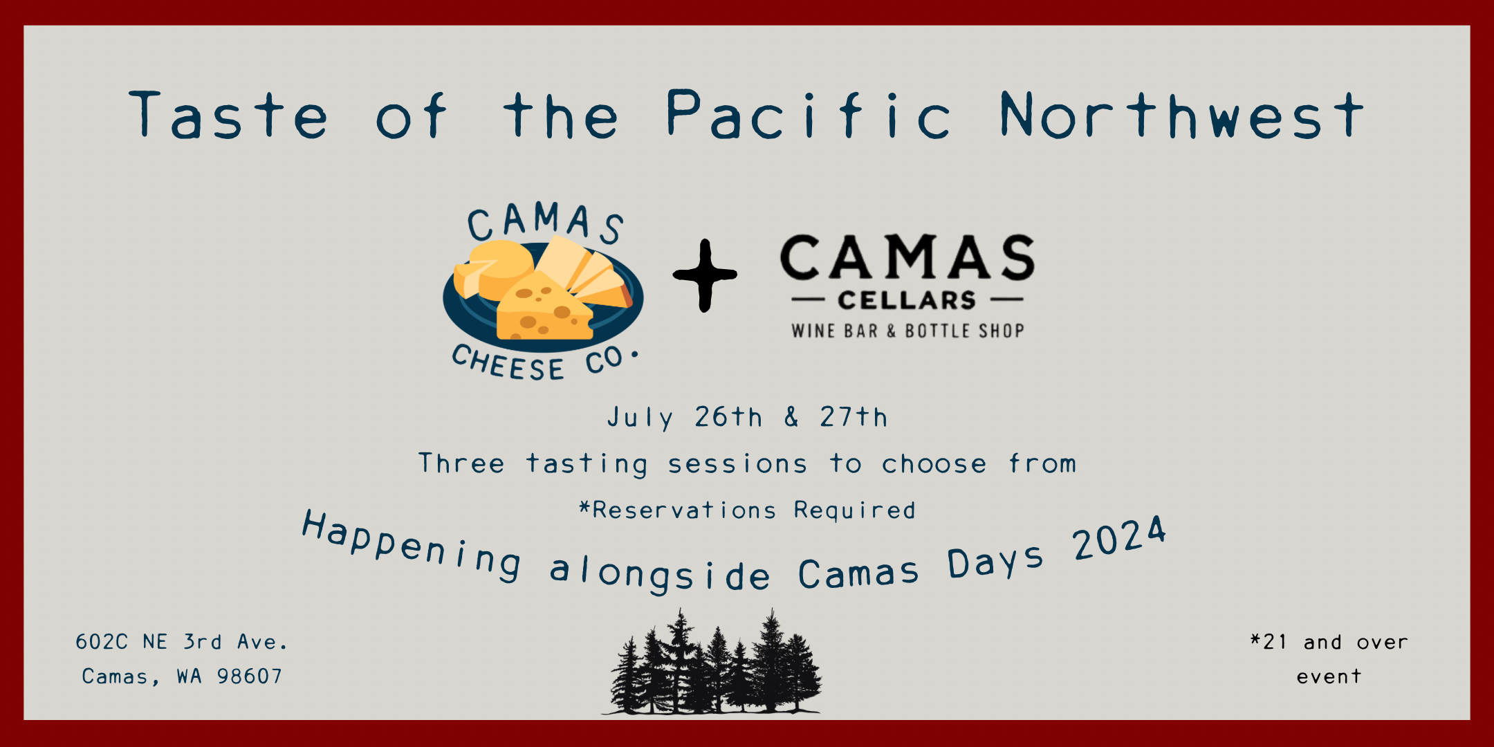 Camas Cellars & Camas Cheese Co. Present: Taste of the Pacific NW ...